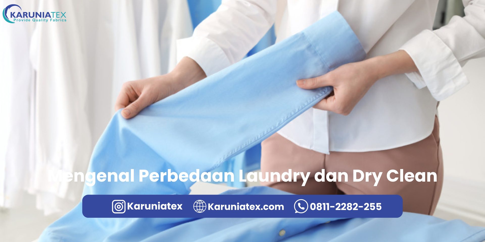 Mengenal Perbedaan Laundry dan Dry Clean | Toko Bahan Kaos
